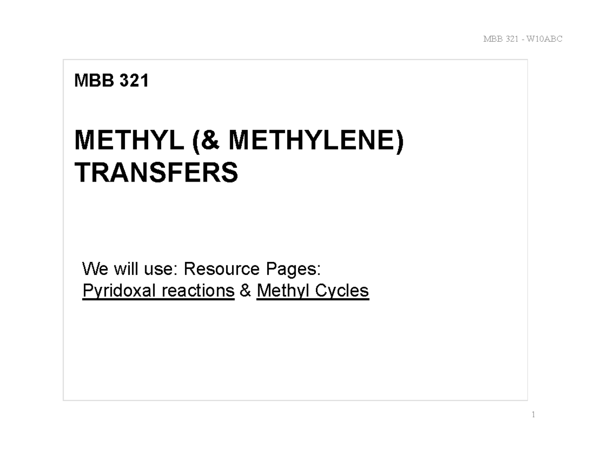 Slides W 10ABC-Methyl Transfer - MBB 321 METHYL (& METHYLENE) TRANSFERS ...