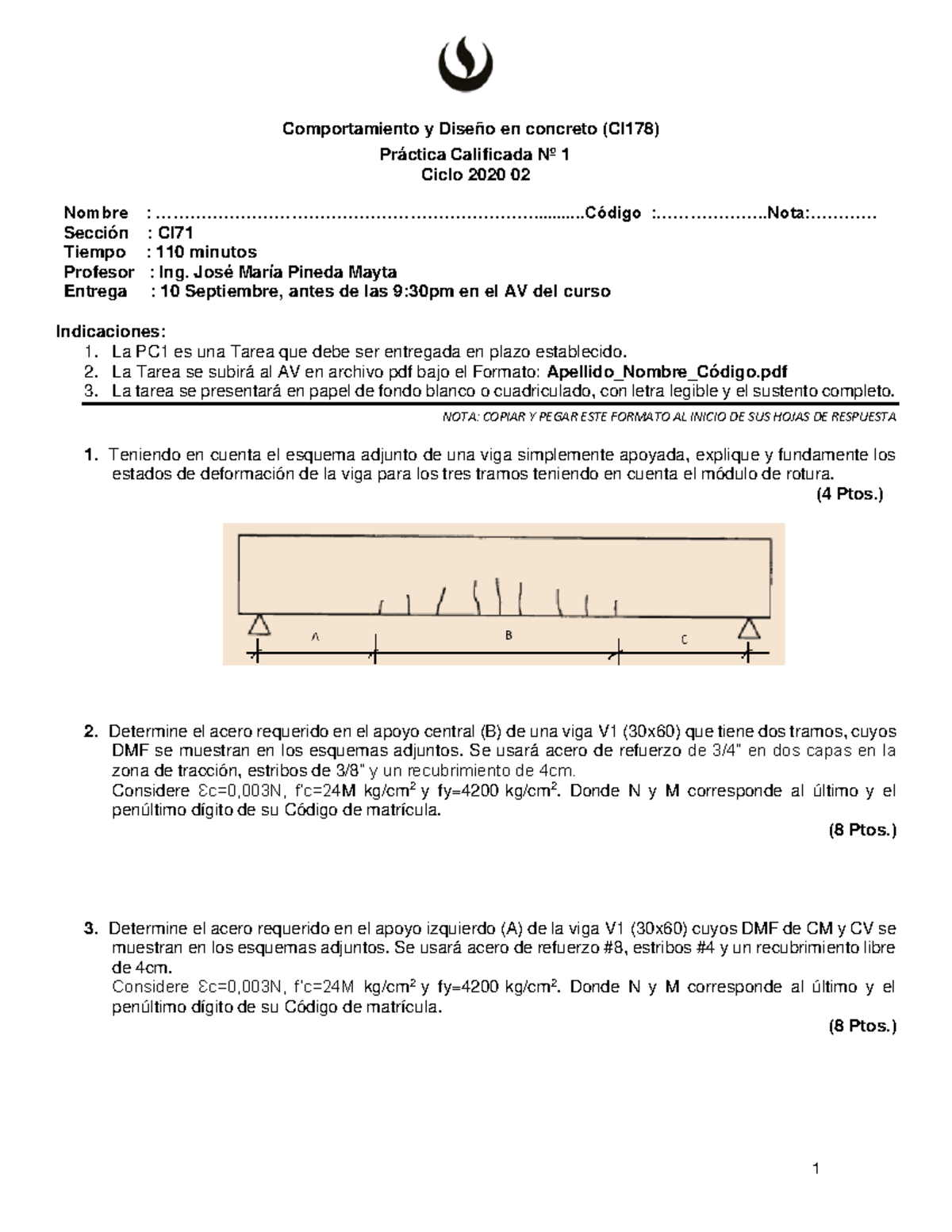 PRACTICA CALIFICADA 1 - Warning: TT: undefined function: 32 1 Comportamiento y Diseño en ...