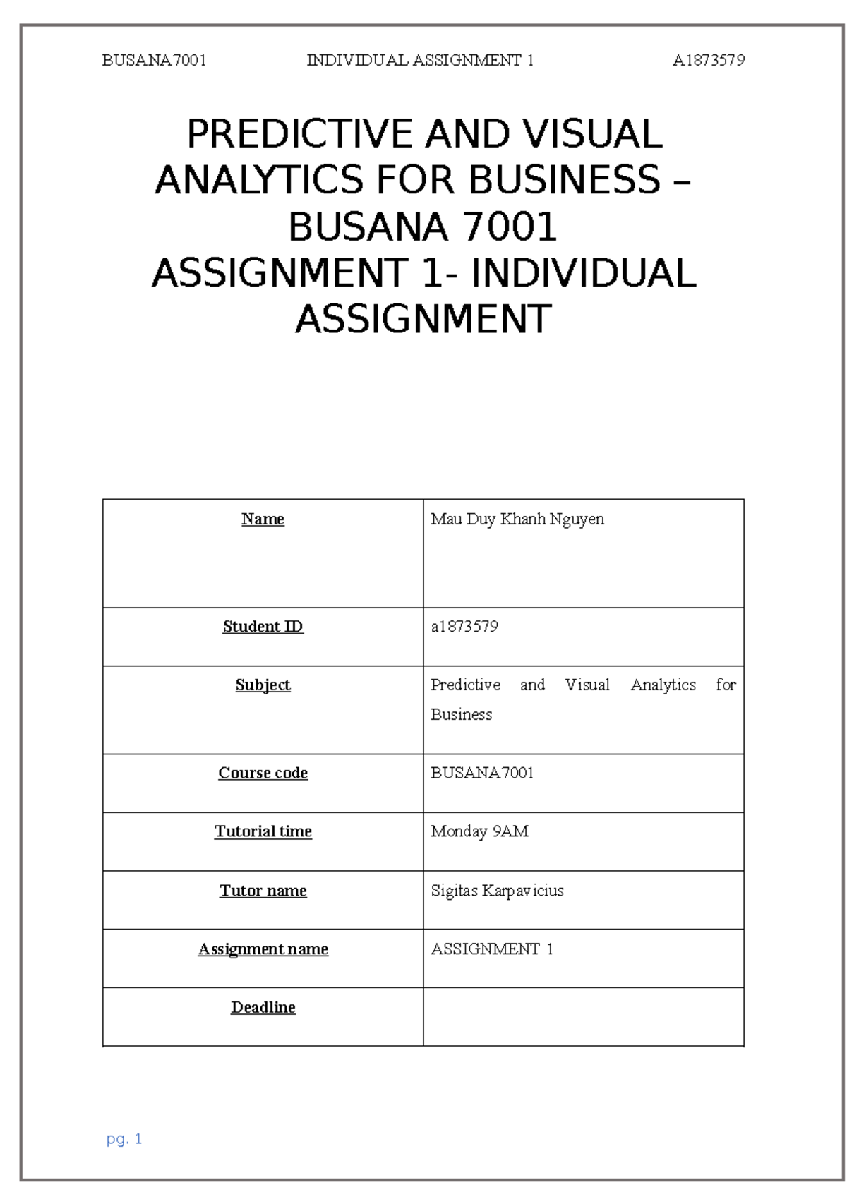 Mau Duy Khanh Nguyen a1873579 Assignment 1 Task 2 and Task 3 (3) - PREDICTIVE AND VISUAL ...