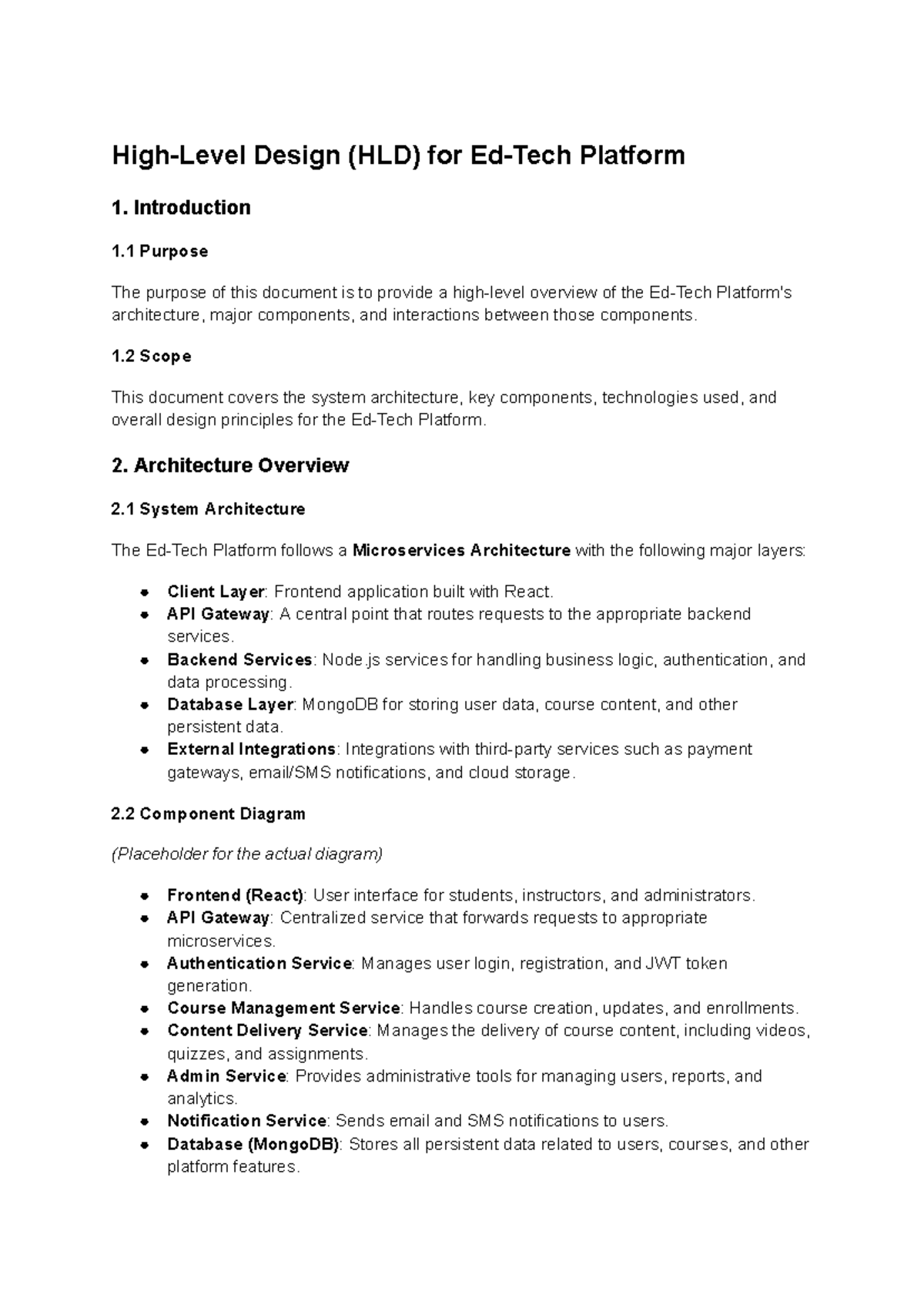 High-Level Design (HLD) for Ed-Tech Platform - Introduction 1 Purpose The purpose of this ...