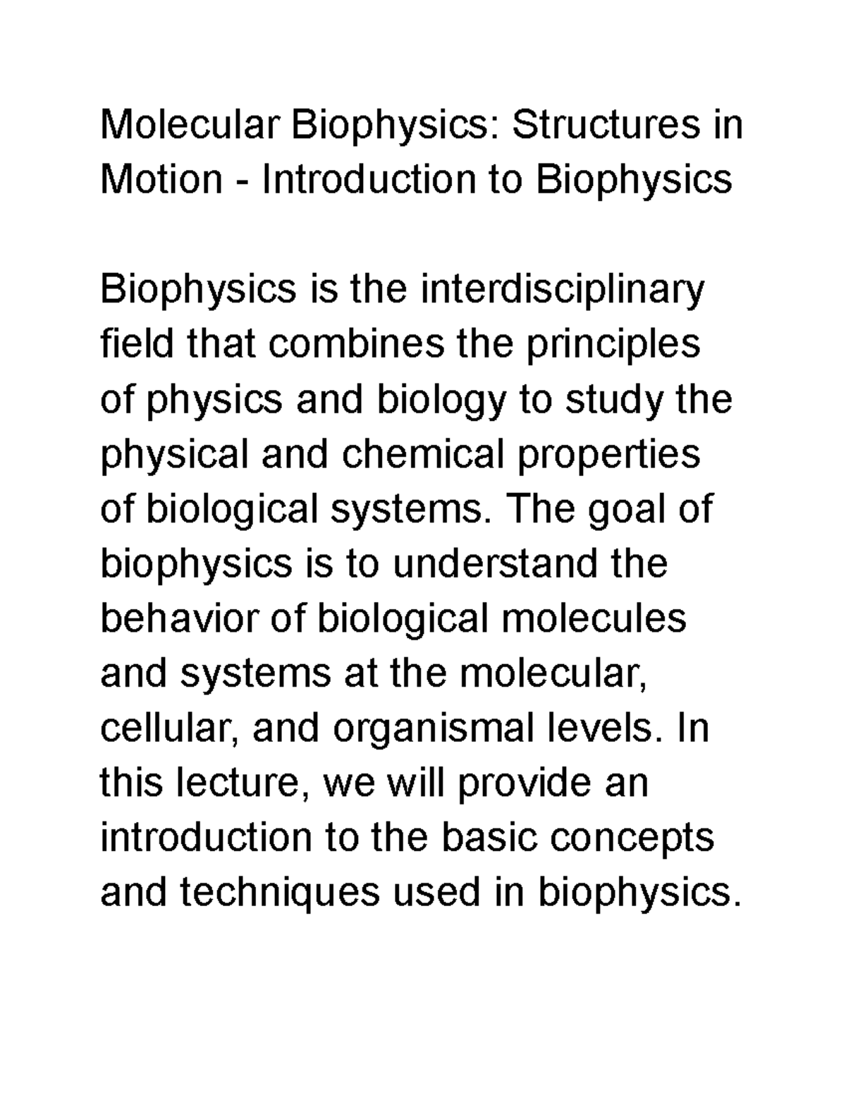 Molecular Biophysics Structures in Motion - Introduction to Biophysics - Google Docs - Molecular ...