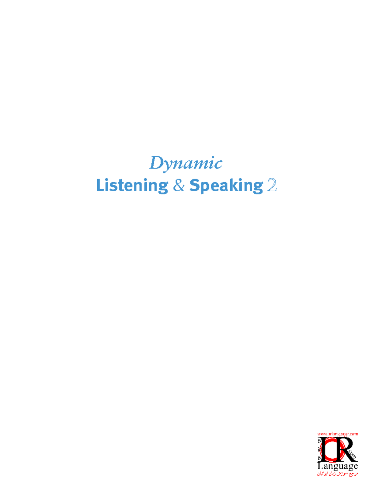 Dynamic Listening & Speaking 2 - Dynamic Listening Speaking 2 Dynamic ...