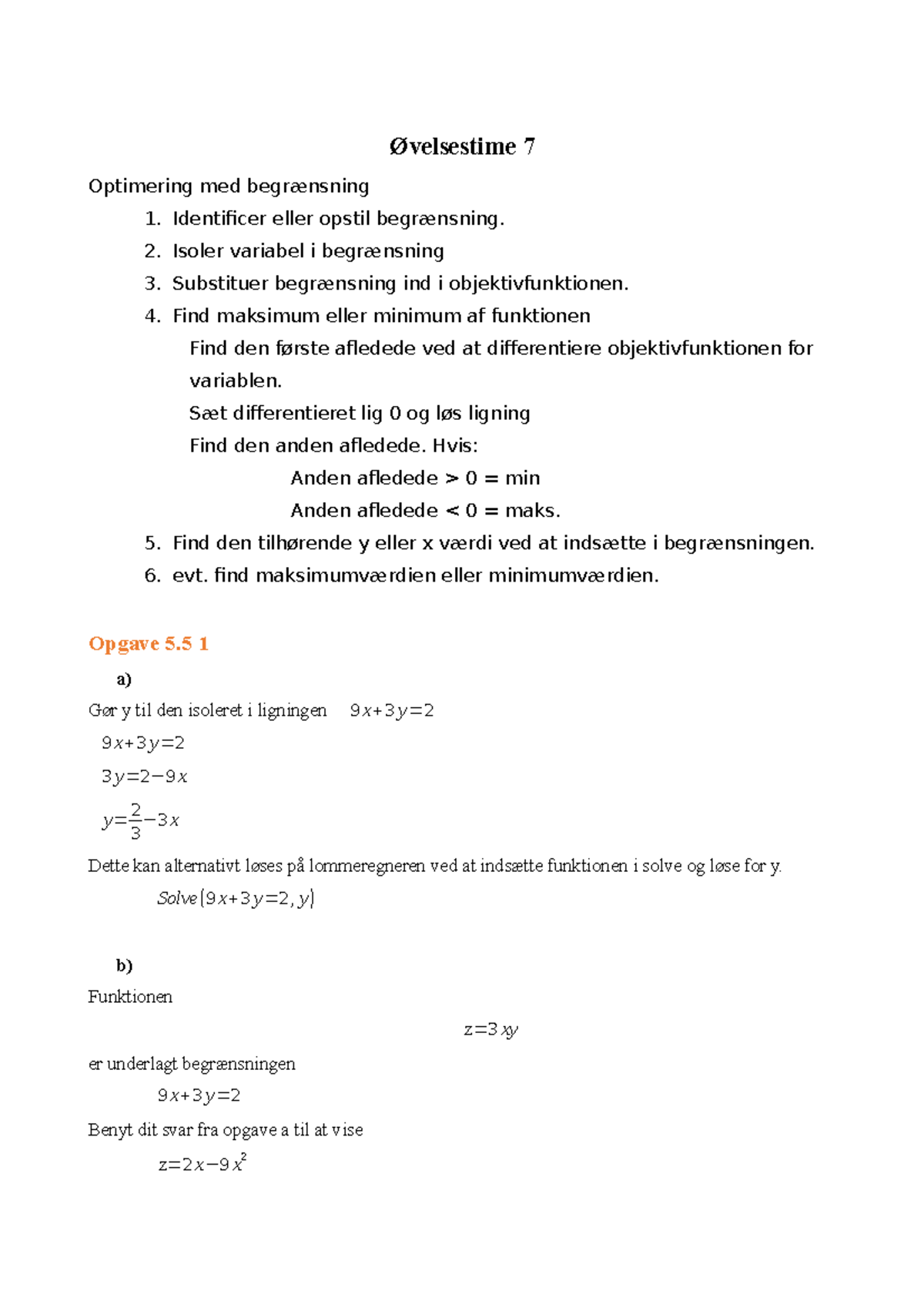 Løsninger Øv. 7 matematik - Øvelsestime 7 Optimering med begrænsning 1 ...