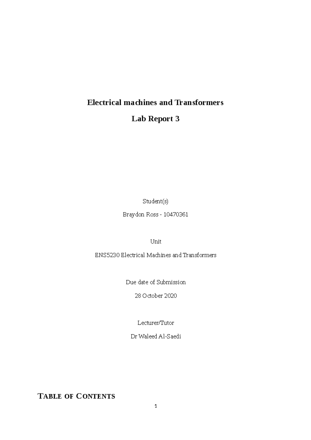 EMTS Lab Report 3 BR 10470361 - Electrical machines and Transformers ...