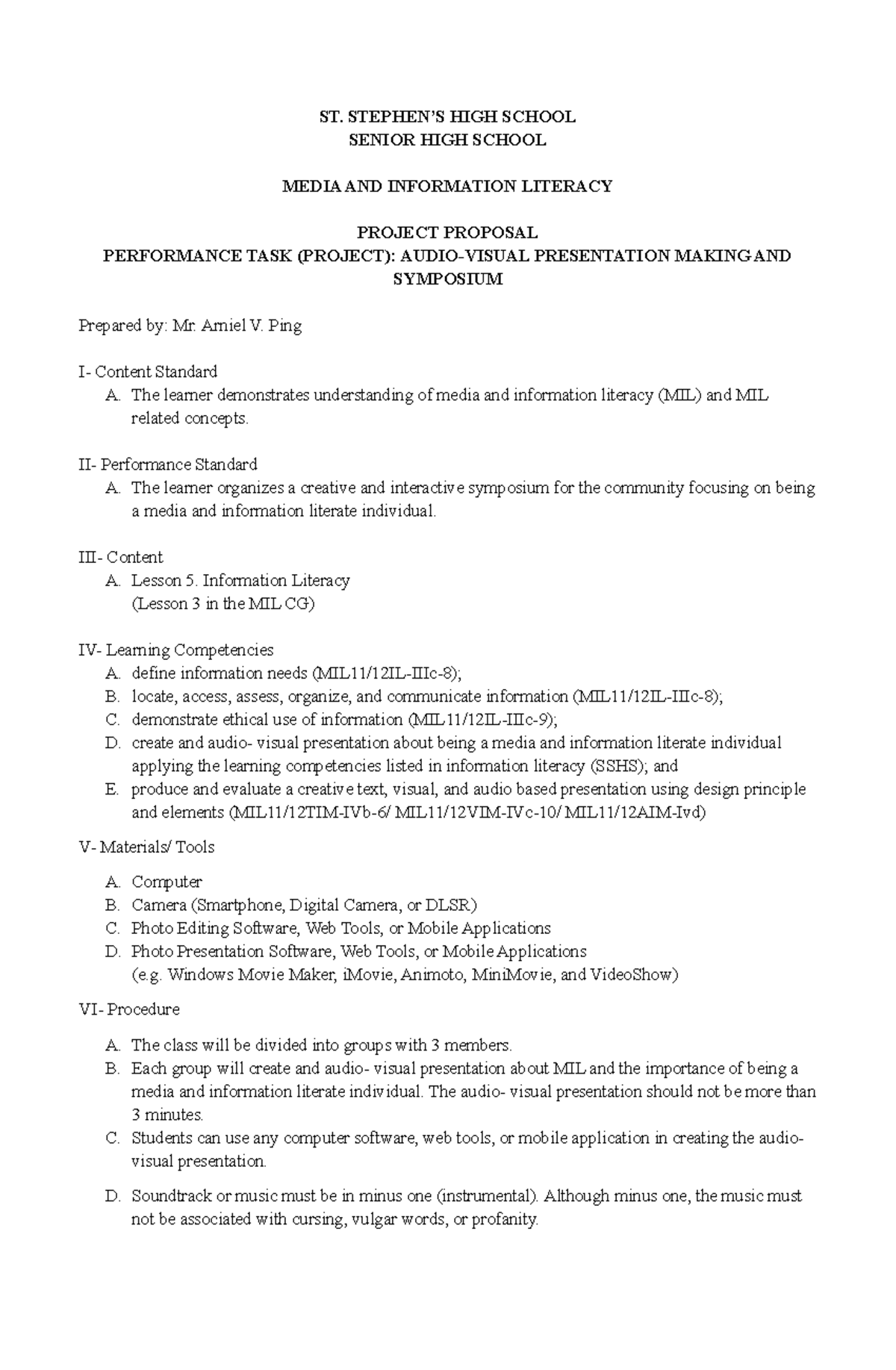 MIL Performance Task (Project)- Audio Visual Presentation Making - ST. STEPHEN’S HIGH SCHOOL ...