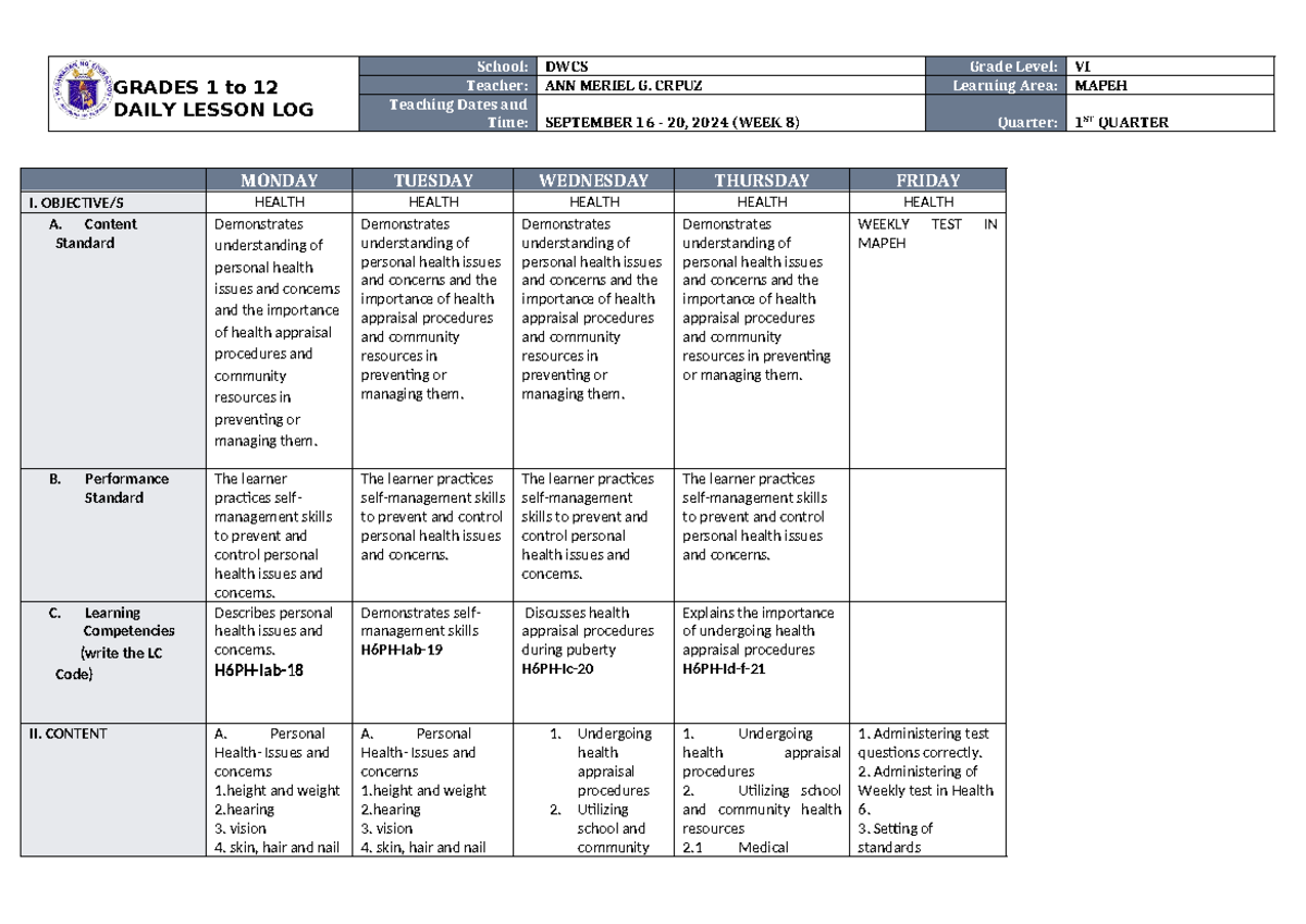 DLL Mapeh 6 Q1 W8 - lesson log - GRADES 1 to 12 DAILY LESSON LOG School: DWCS Grade Level: VI ...