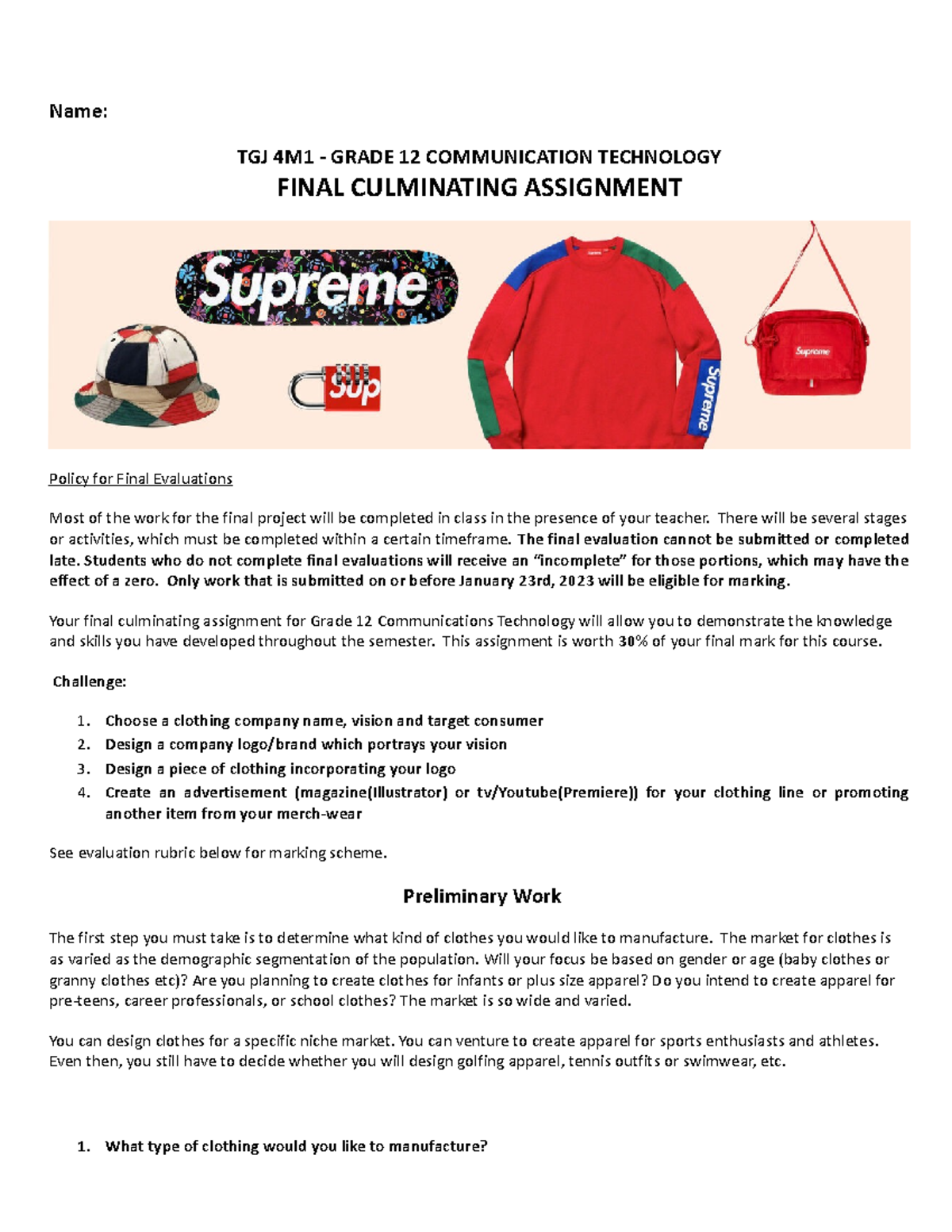 Merch Design - Final Summative - Name: TGJ 4M1 - GRADE 12 COMMUNICATION ...