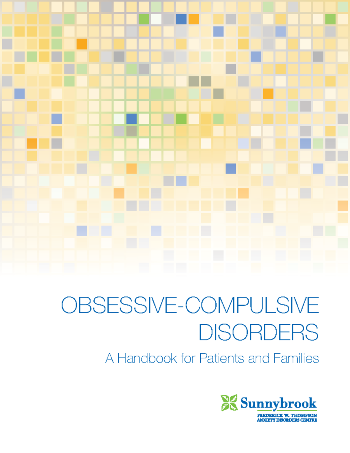 Ocd-information-guide-2015 2 - OBSESSIVE-COMPULSIVE DISORDERS A ...