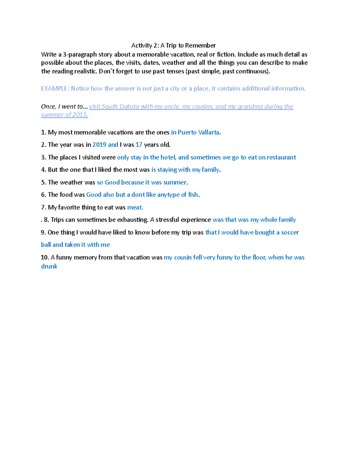 Activity 2 Mauricio Gonzalez - Activity 2: A Trip to Remember Write a 3 ...