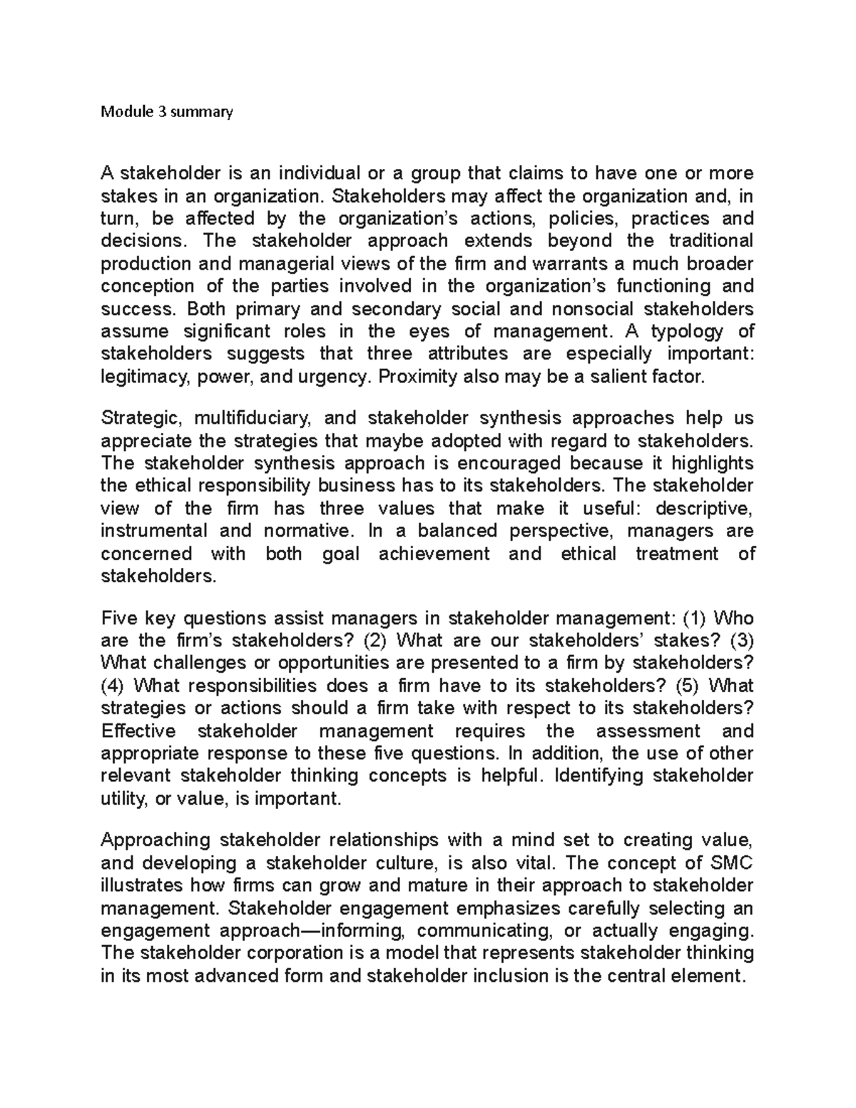 Module 3 summary - Module 3 summary A stakeholder is an individual or a ...