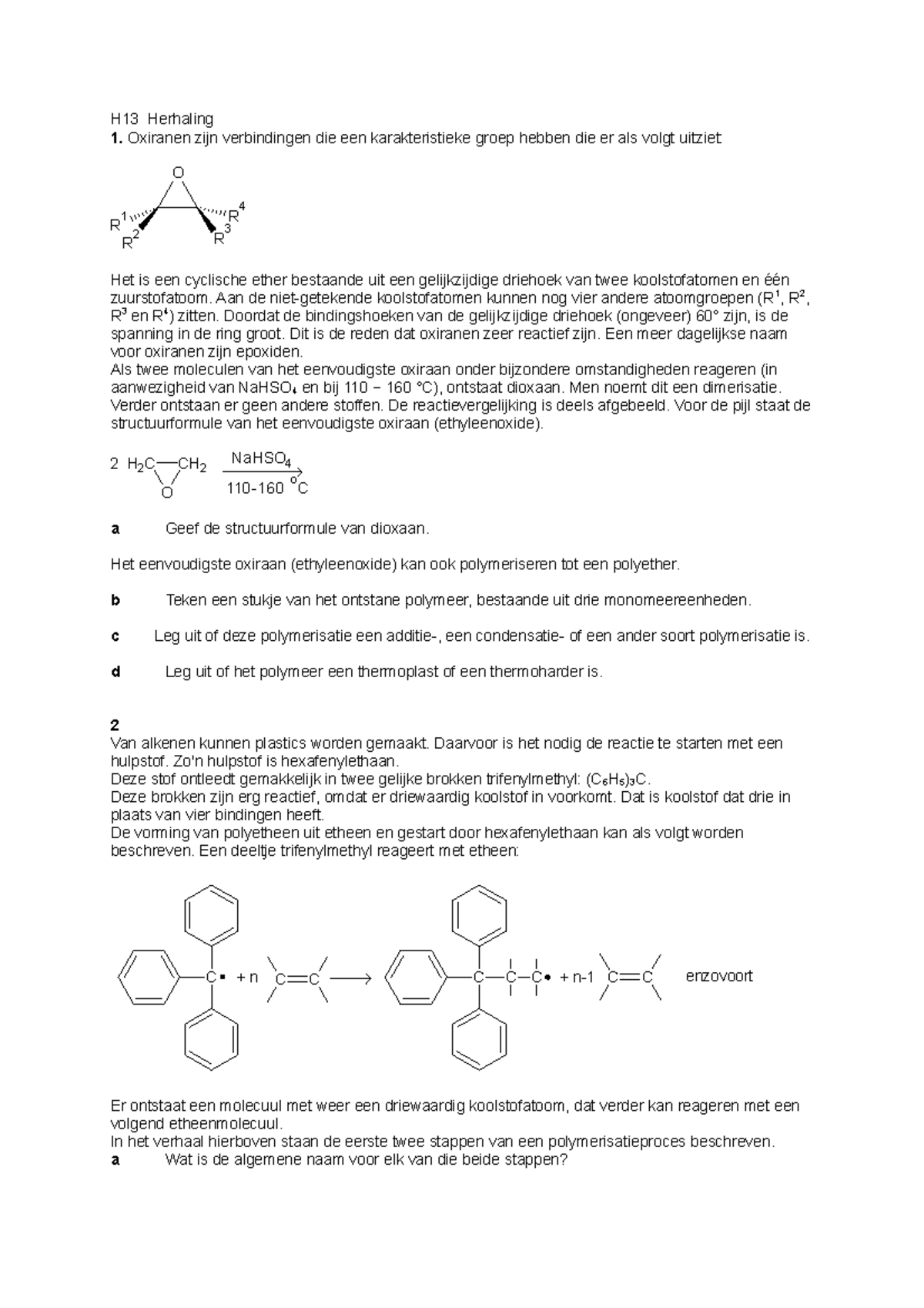 Klas 5 H13 Herhaling - scheikunde - H13 Herhaling Oxiranen zijn ...
