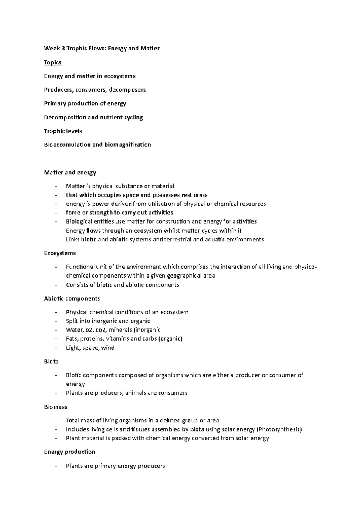 Biosphere Notes - Week 3 Trophic Flows: Energy and Matter Topics Energy ...