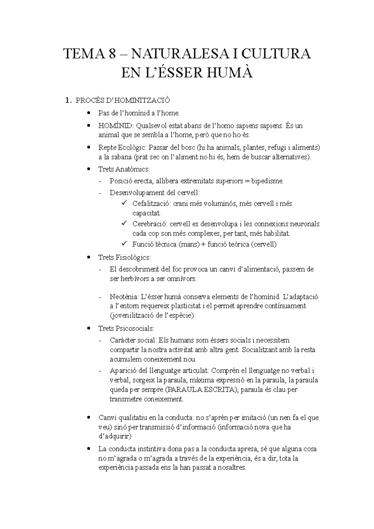 TEMA 8 - NATURALESA I CULTURA EN L'ÉSSER HUMÀ - TEMA 8 – NATURALESA I CULTURA EN L’ÉSSER HUMÀ 1 ...