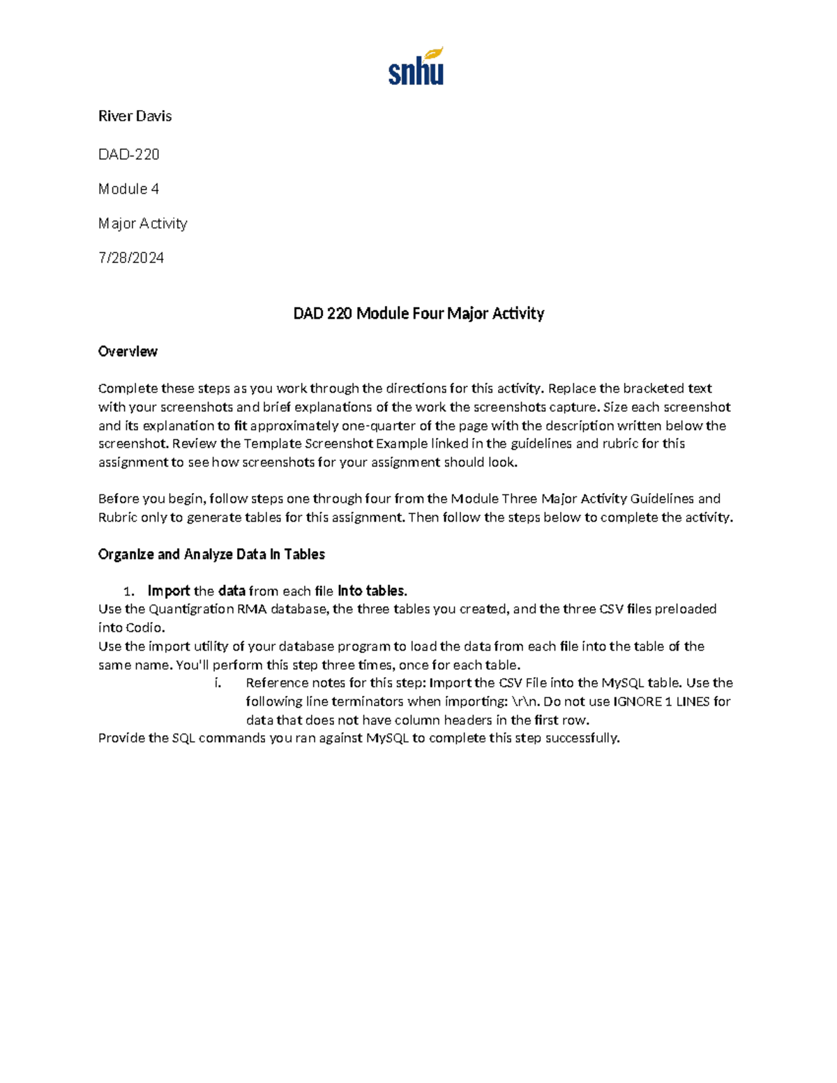 DAD 220 Module Four Major Activity River Davis - River Davis DAD ...