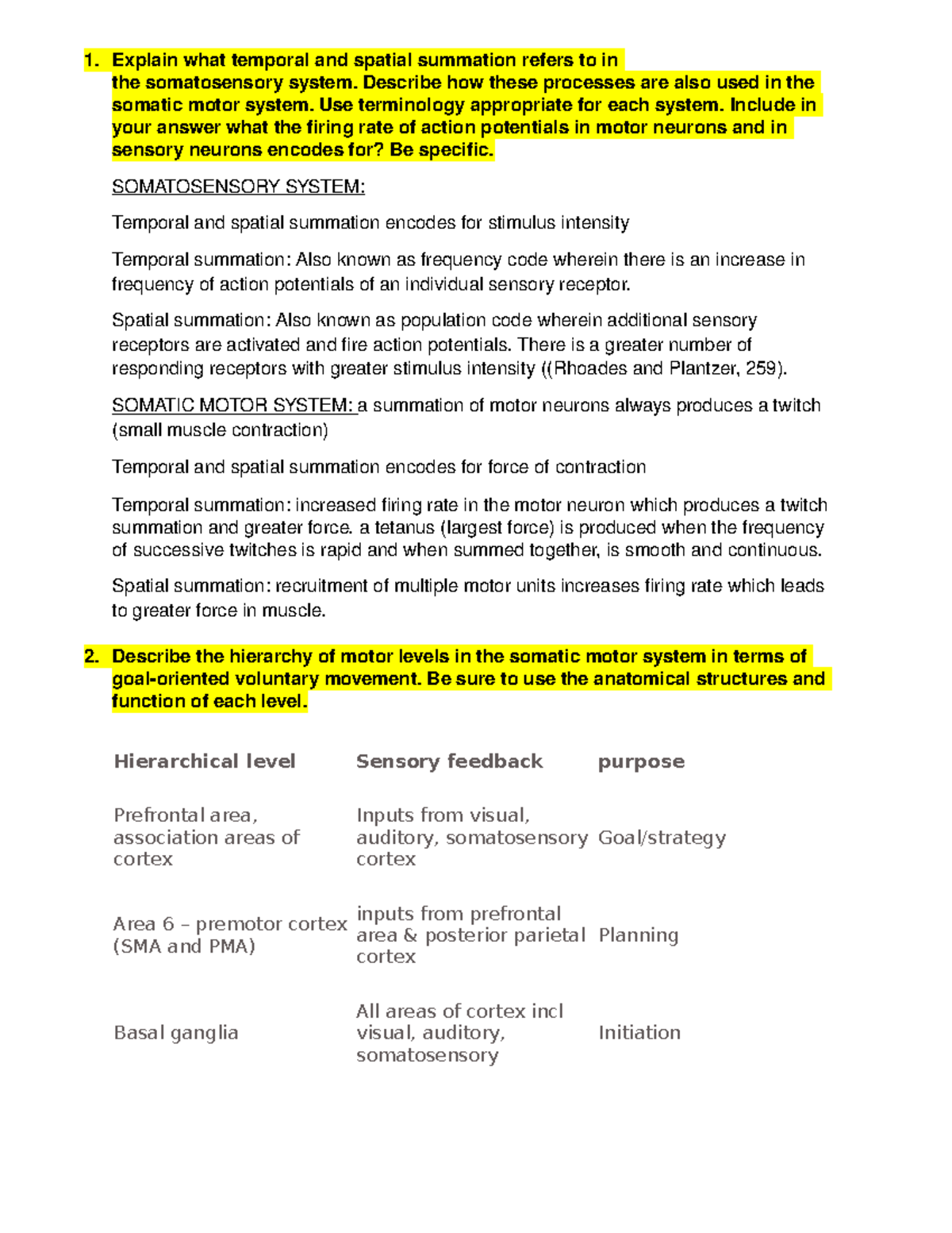 Homework IV - 1. Explain what temporal and spatial summation refers to ...
