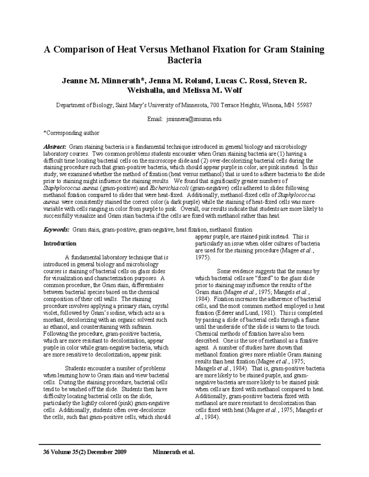 A Comparison of Heat Versus Methanol Fixation for Gram Staining - 36 ...