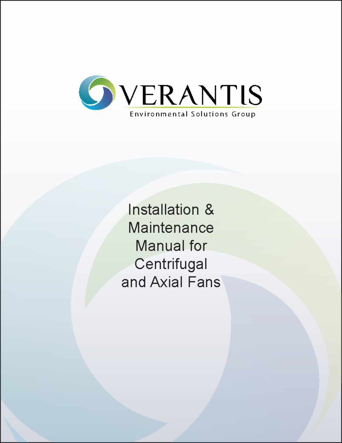 Fan Installation and Maintenance - VERANTIS E n v i r o n m e n t a l S ...