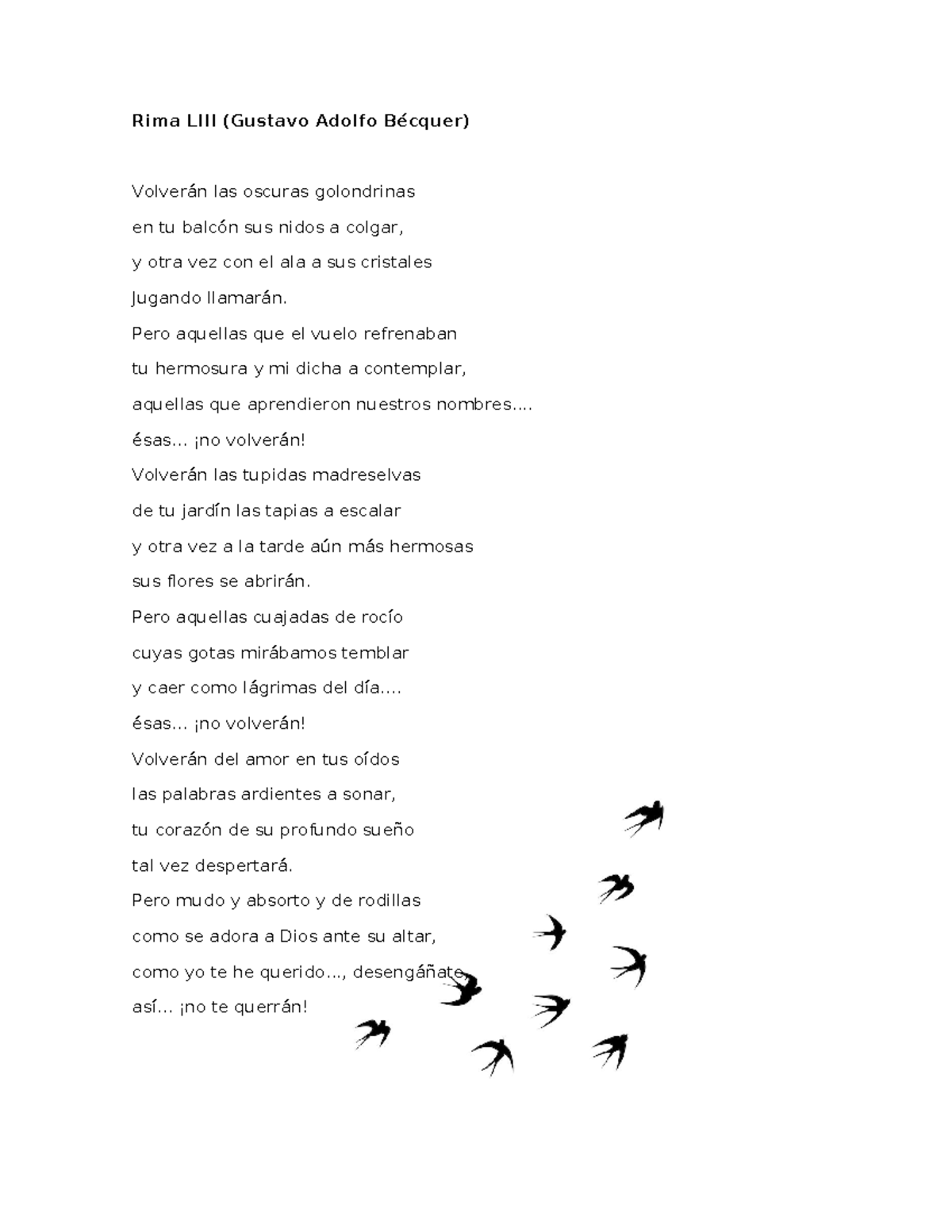 Rima LIII - ... - Rima LIII (Gustavo Adolfo Bécquer) Volverán las ...