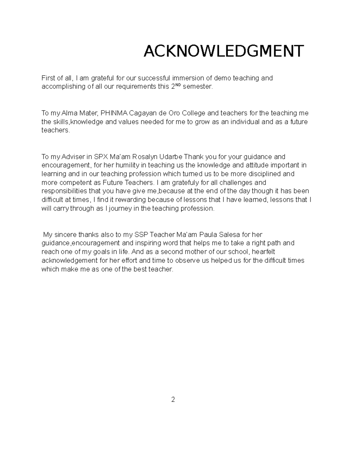 Acknowledgment - ergbfsbsfgb - ACKNOWLEDGMENT First of all, I am ...