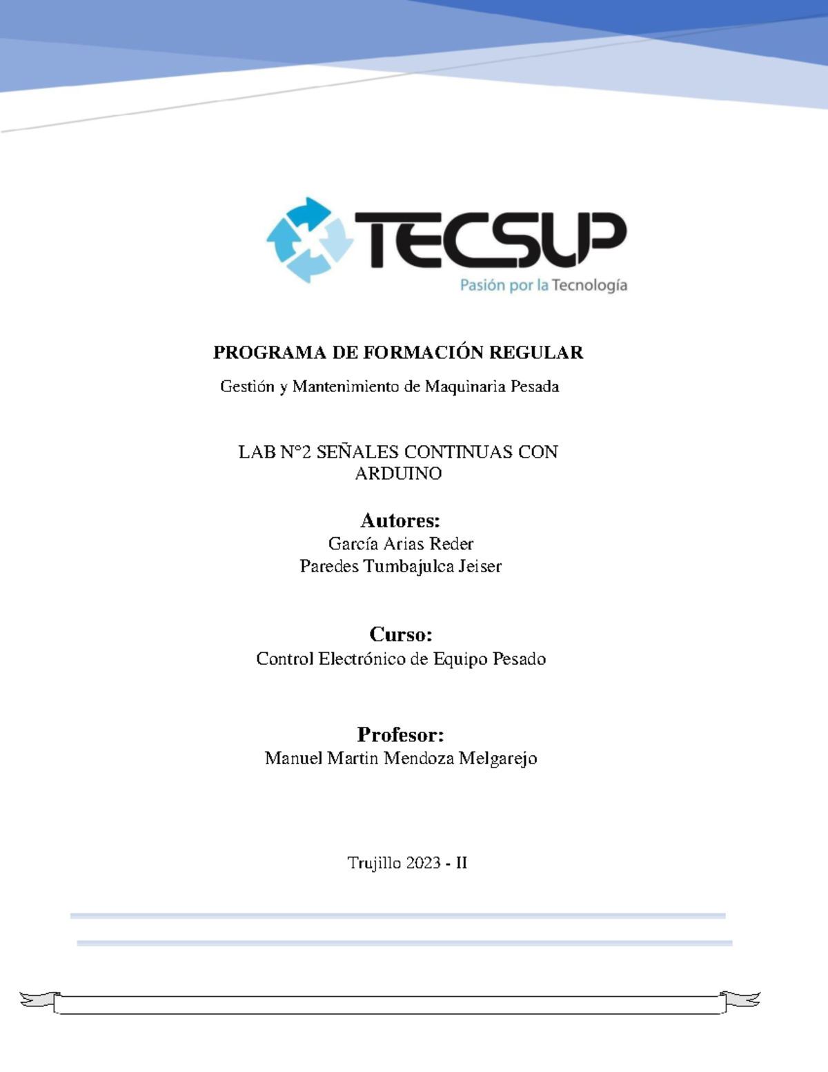 LAB 2 Electronica - GRACIAS - LABORATORIO N° 02 SEÑALES CONTINUAS CON ARDUINO EMISION: 12/09 ...