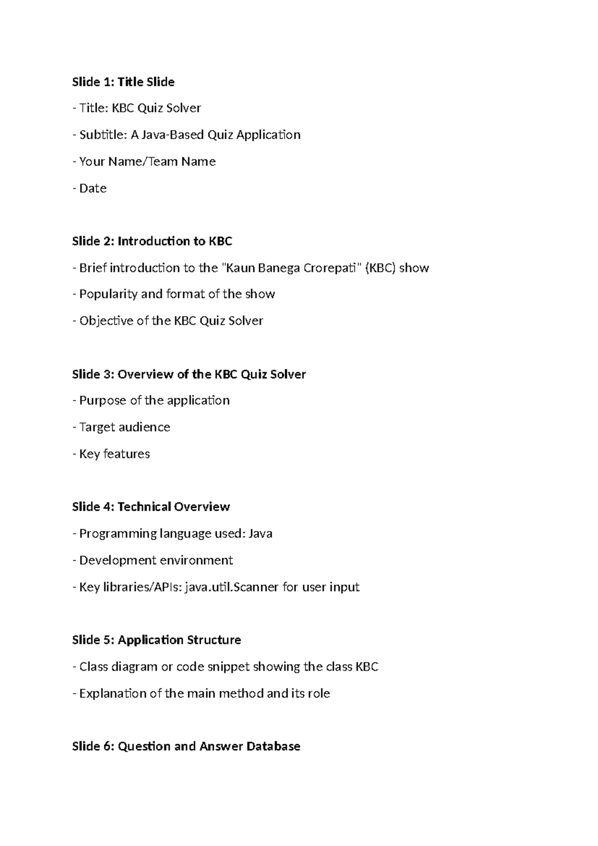 KBC - util for user input Slide 5: Application Structure Class diagram ...