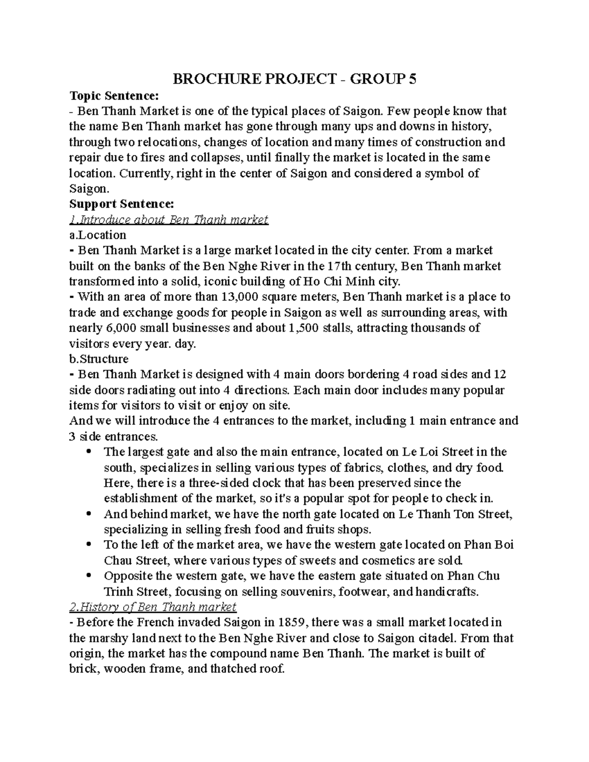 Visual ARTS Project - BROCHURE PROJECT - GROUP 5 Topic Sentence: Ben Thanh Market is one of the ...