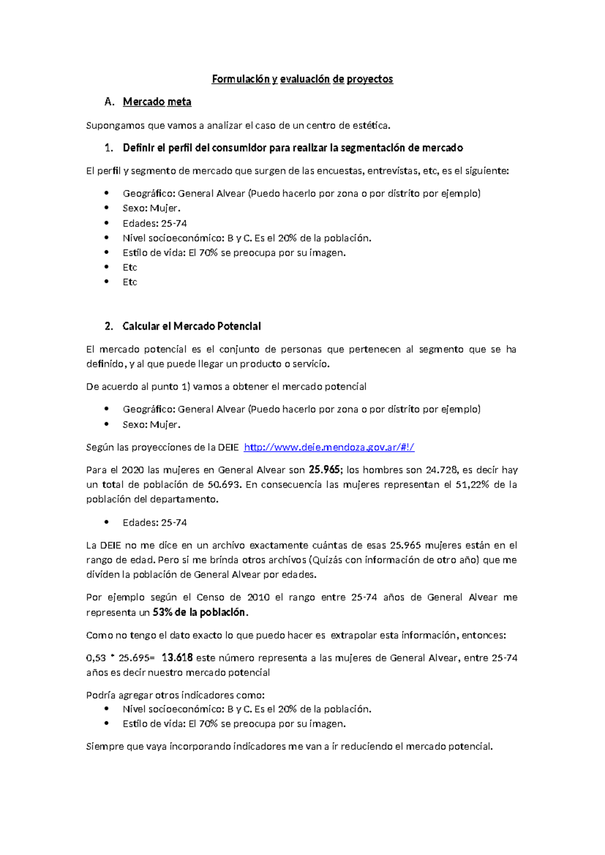 Determinacion de mercado meta y proyeccion de la demanda - Formulación ...
