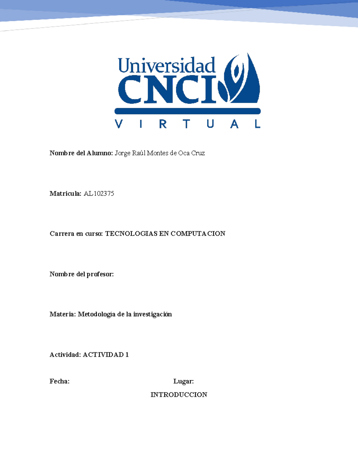 Actividad 1 - KOKKK - Nombre del Alumno: Jorge Raúl Montes de Oca Cruz ...