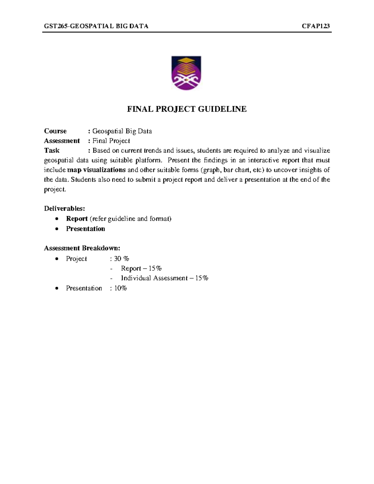 Report guildline - other - FINAL PROJECT GUIDELINE Course : Geospatial ...