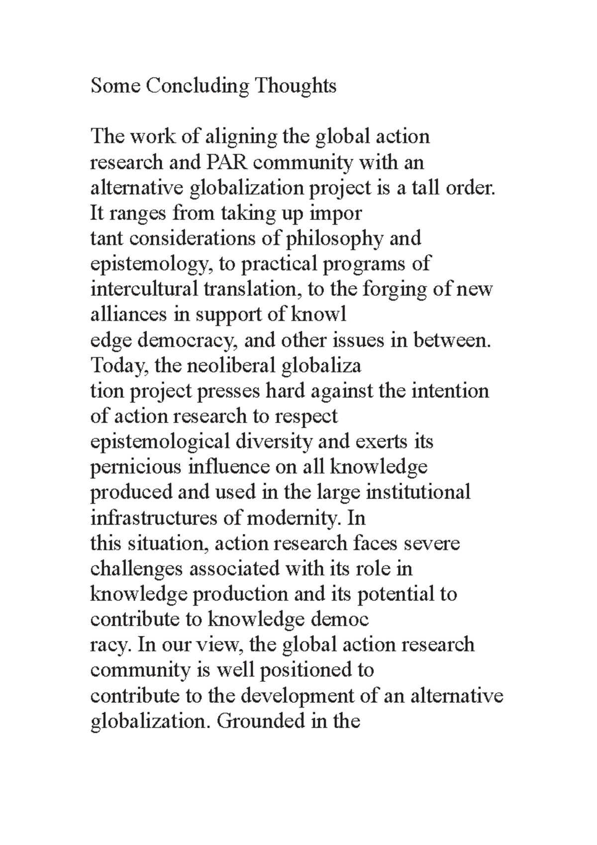 Some Concluding Thoughts - It ranges from taking up impor tant ...