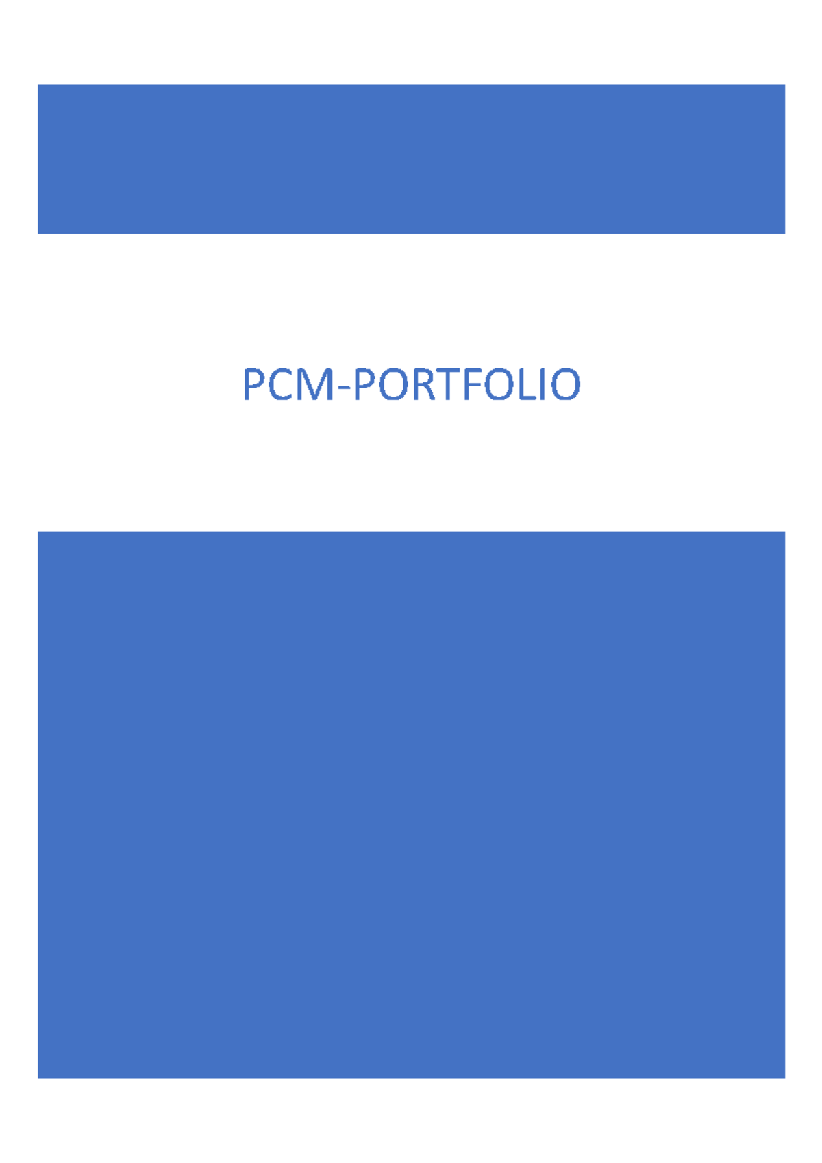 Verslag PCM - Cijfer: 9 - PCM-PORTFOLIO Inhoud - Studeersnel