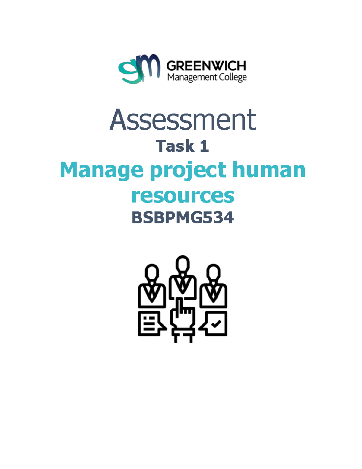 Bsbpmg 534 Task 1 - assignment - Assessment Task 1 Manage project human ...