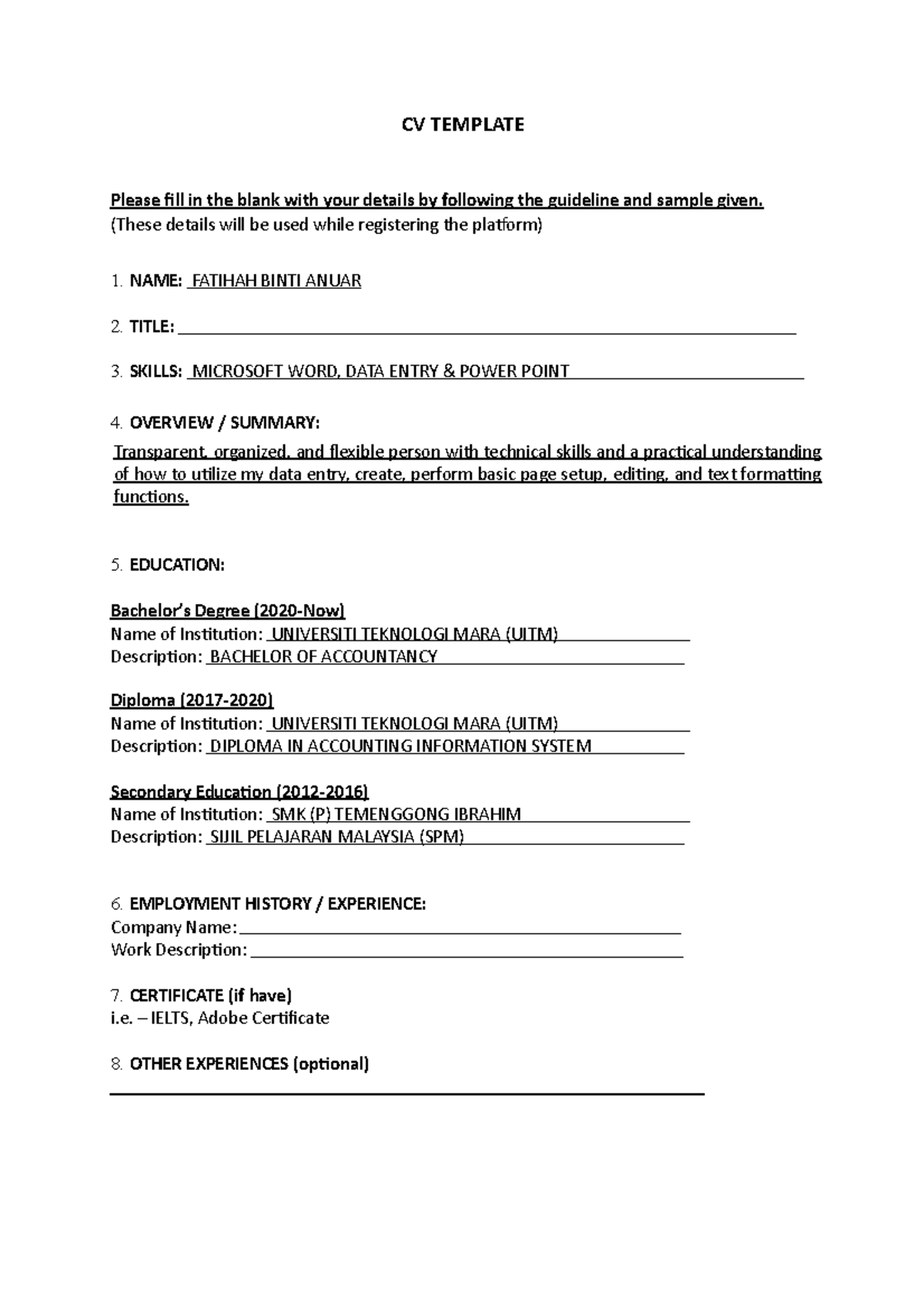 1. CV Template - CV TEMPLATE Please fill in the blank with your details ...