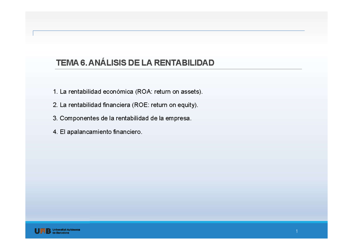 Tema 6 Análisis de la rentabilidad - TEMA6ÁLISIS DE LARENTABILIDAD La ...