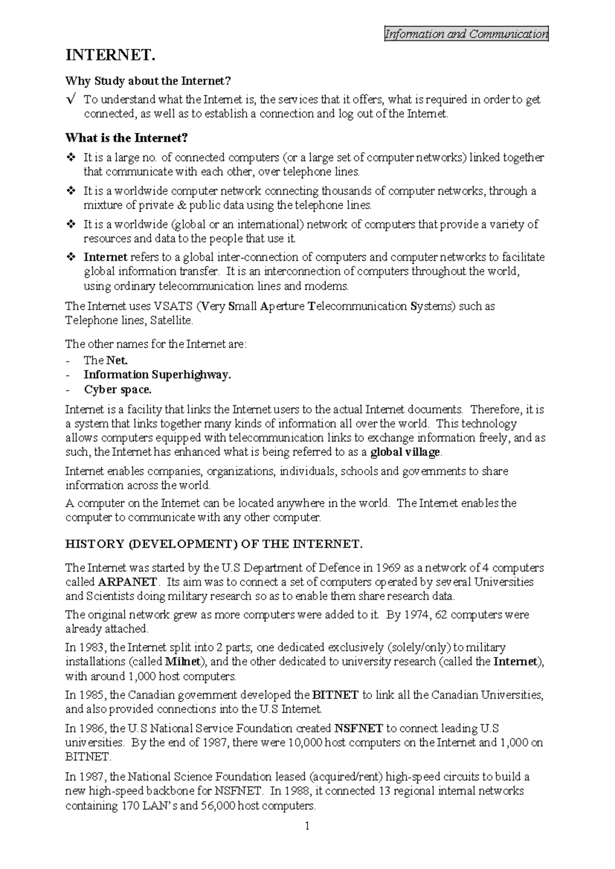 Internet & E-mail notes - INTERNET. Why Study about the Internet? √ To ...