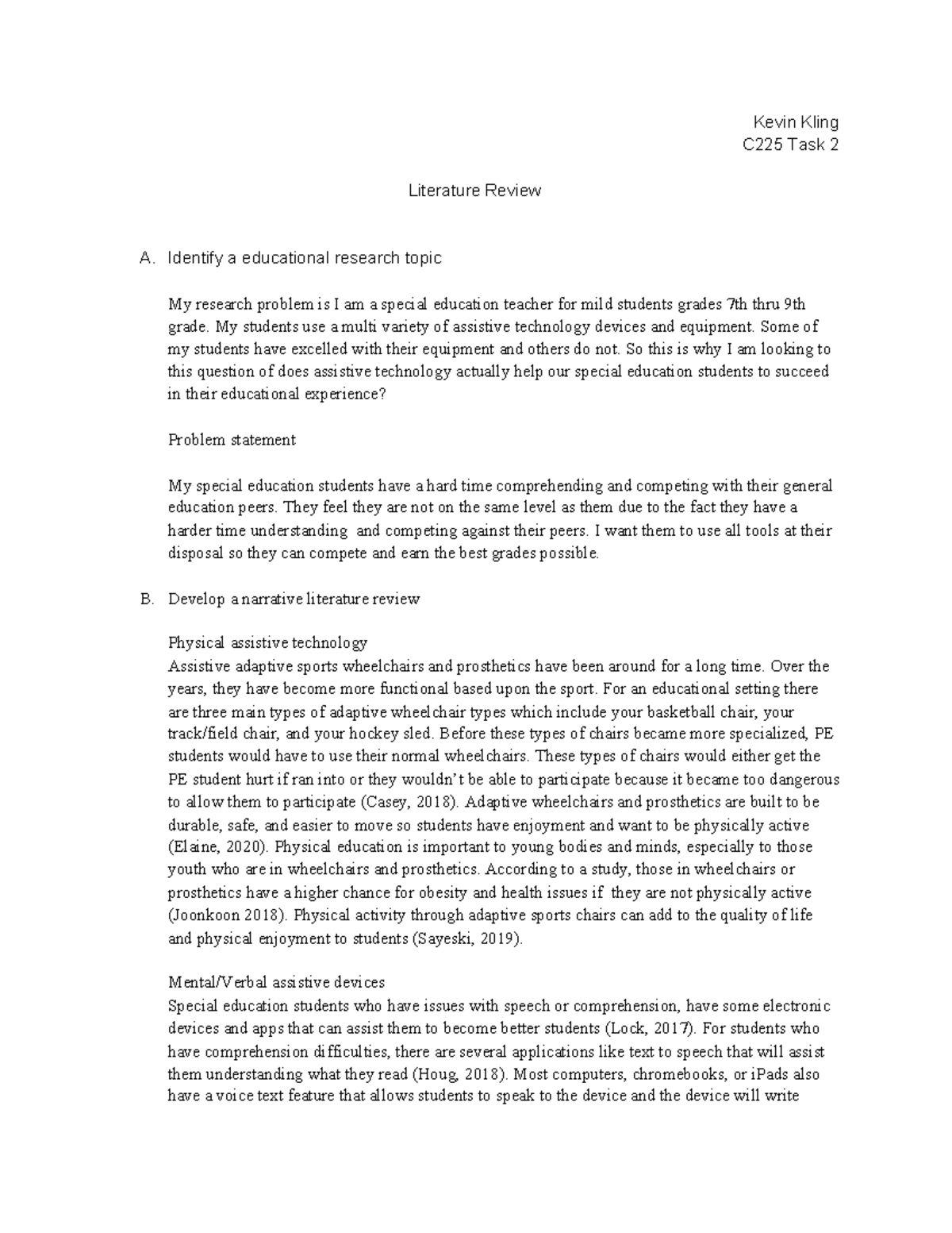 C225 Task 2-3 - Courswork - Kevin Kling C225 Task 2 Literature Review A ...