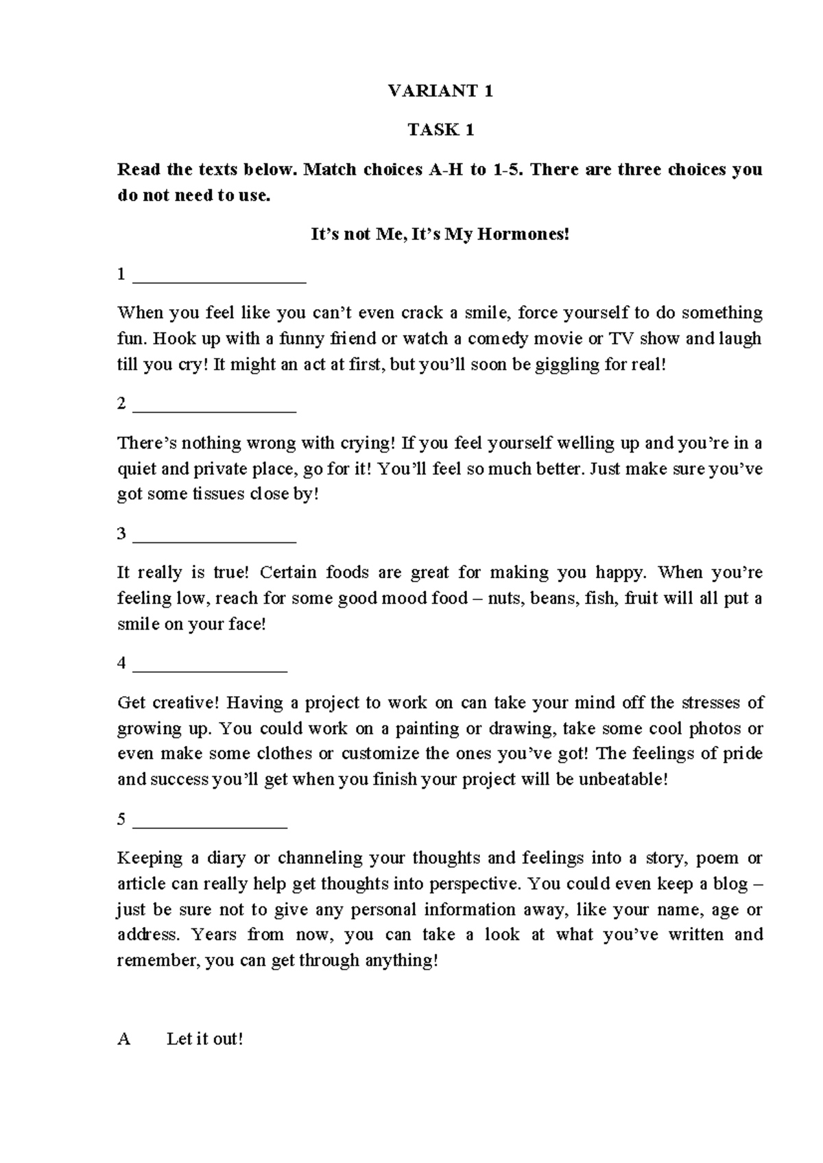 Variant 1 - nijgtg - VARIANT 1 TASK 1 Read the texts below. Match choices A-H to 1-5. There are ...