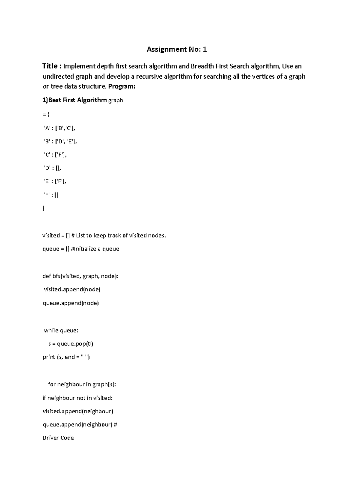 AI Practicals Input - Assignment No: 1 Title : Implement depth first search algorithm and ...