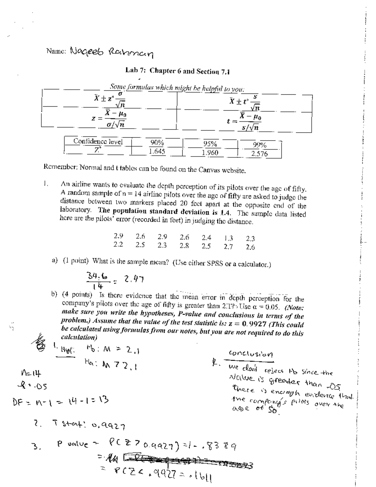 Lab 7 - lab 7 - Name: Moccaeb Lab 7: Chapter 6 and Section 7 Some ...