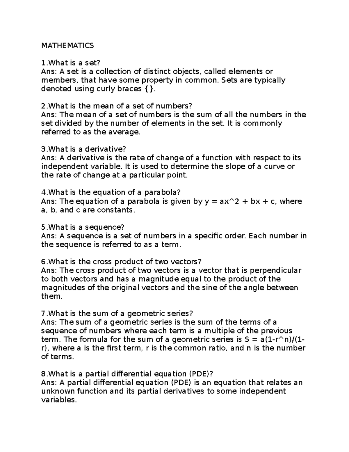 Mathematics 3 - QUIZ - MATHEMATICS 1 is a set? Ans: A set is a ...