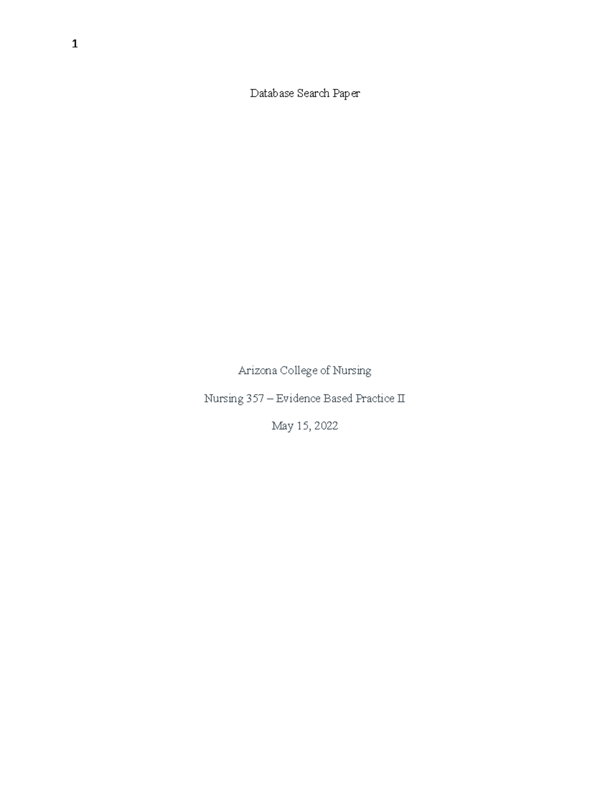 Database Search Paper EBP - Database Search Paper Arizona College of ...