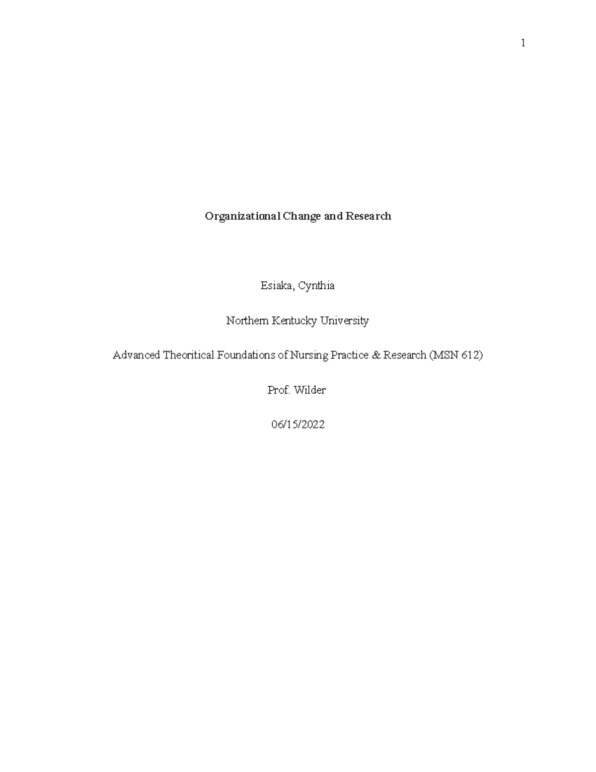 Module 5 final - assignment - Organizational Change and Research Esiaka, Cynthia Northern ...