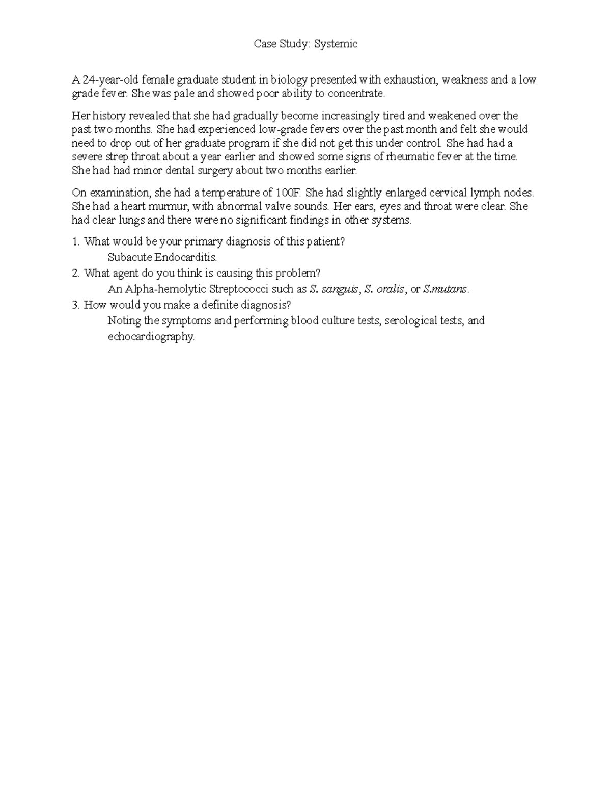 Group Case Study - Systemic - Case Study: Systemic A 24-year-old female ...