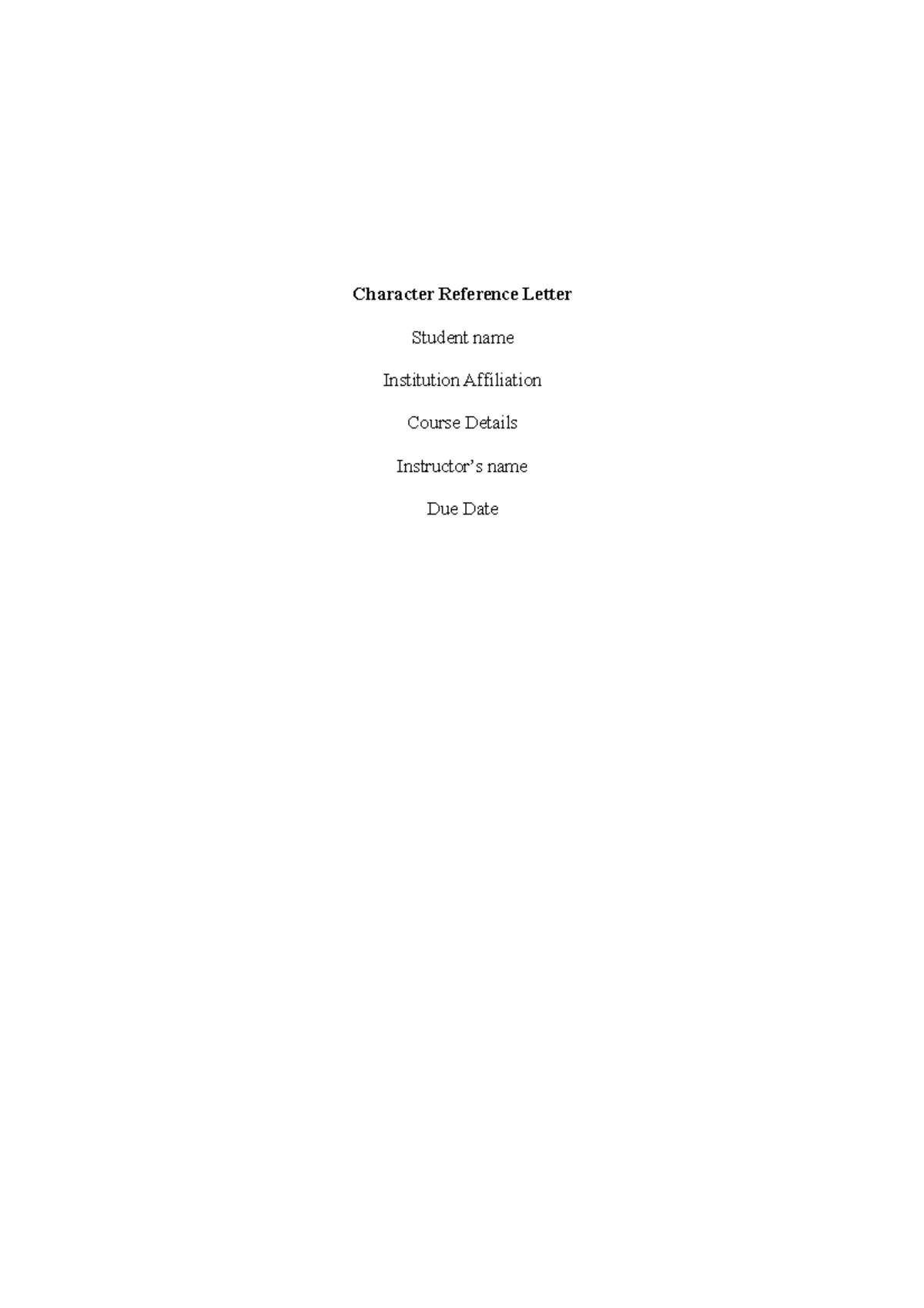 Character Reference Letter Character Reference Letter Student Name