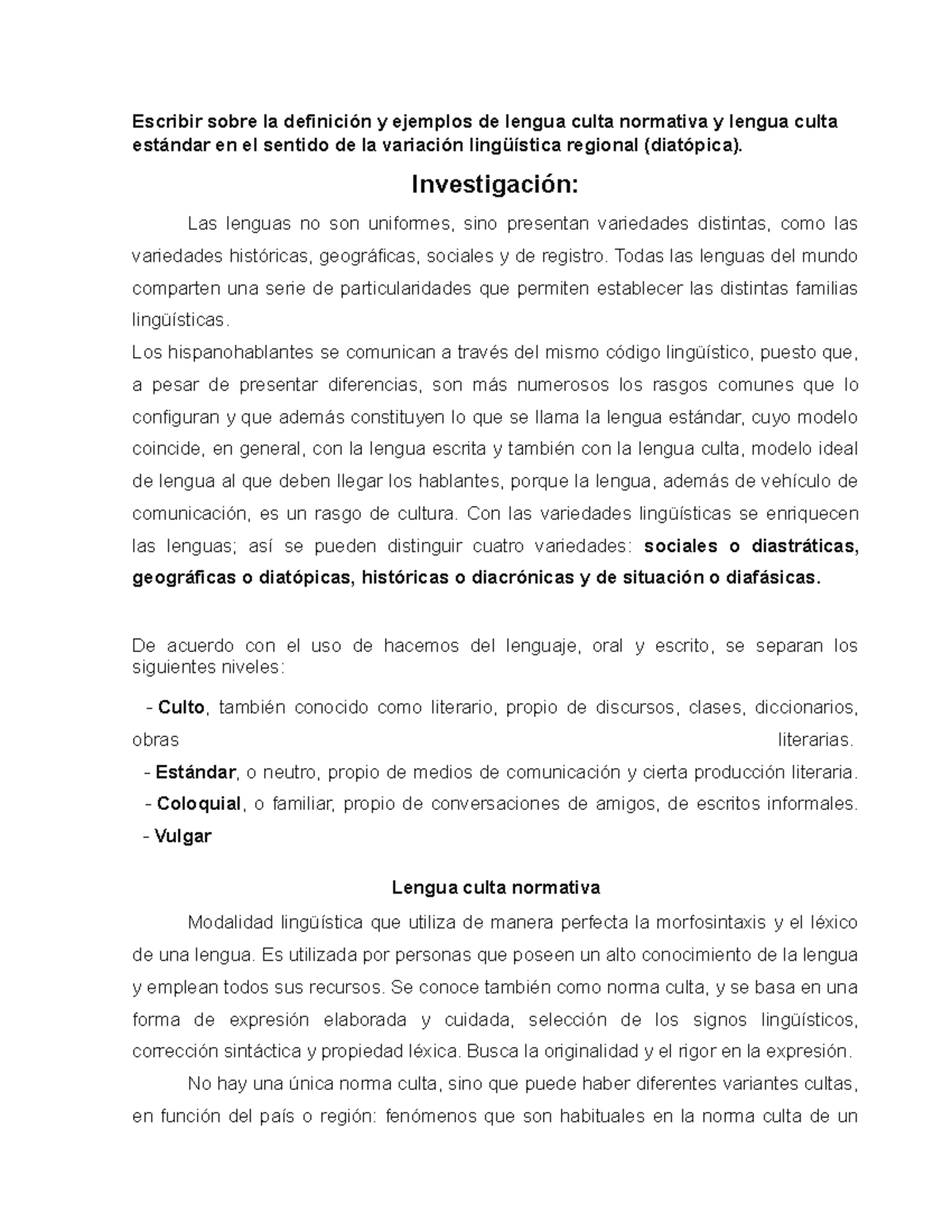 Lengua Culta x lengua estándar - Escribir sobre la definición y ...