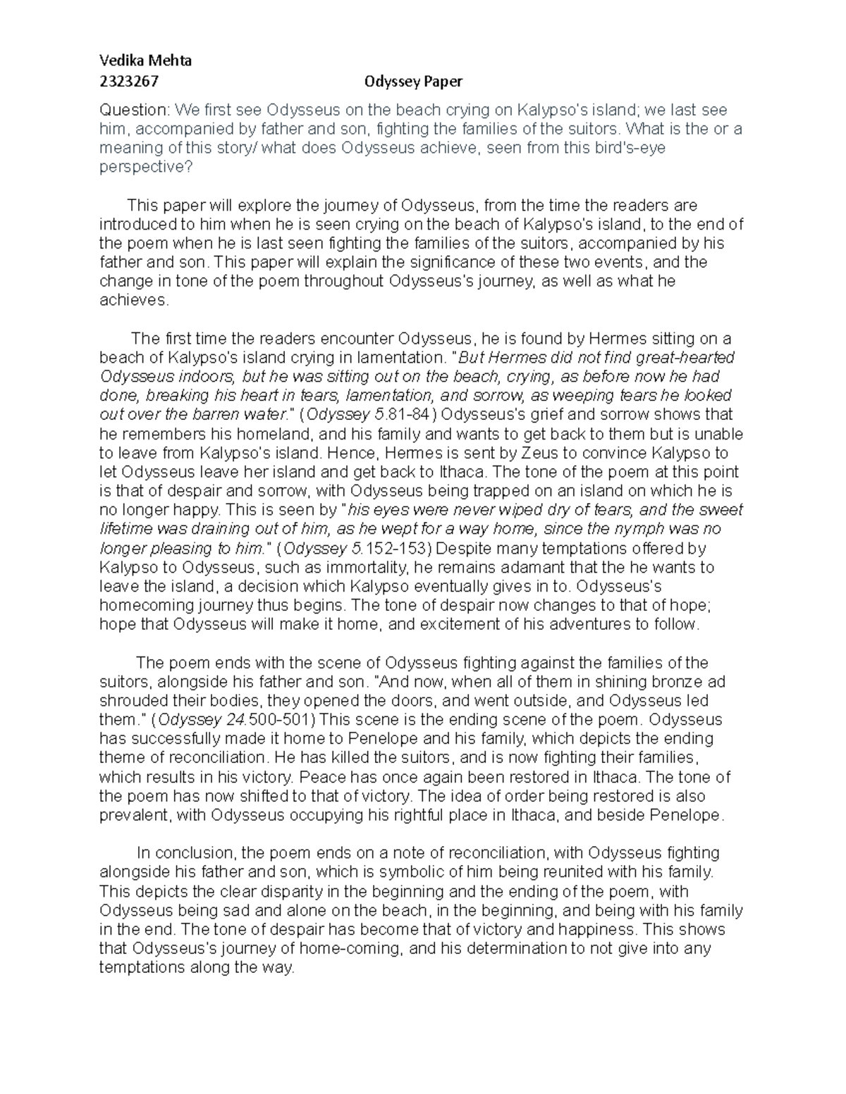 Odyessy Paper - Professor Sandra Blakely - Vedika Mehta 2323267 Odyssey ...