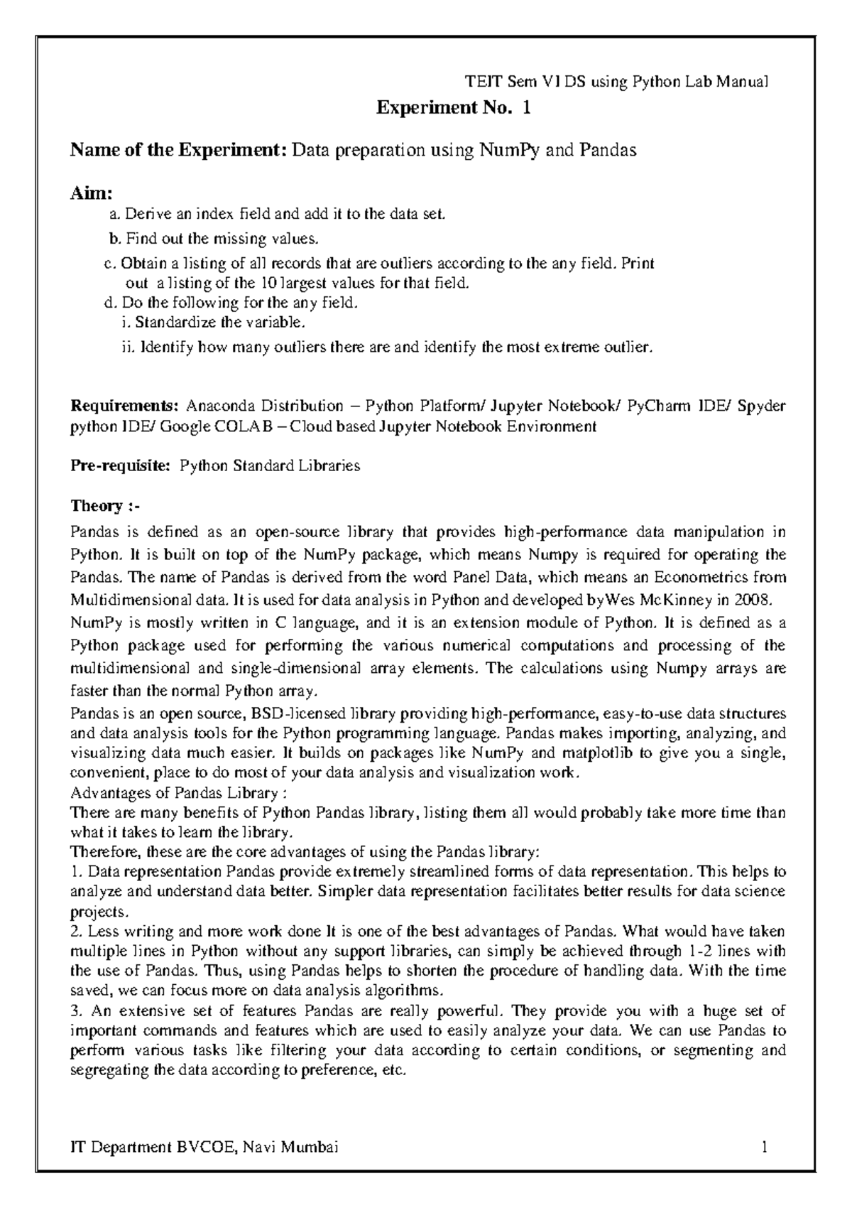 AI ds lab full - Experiment No. 1 Name of the Experiment: Data preparation using NumPy and ...