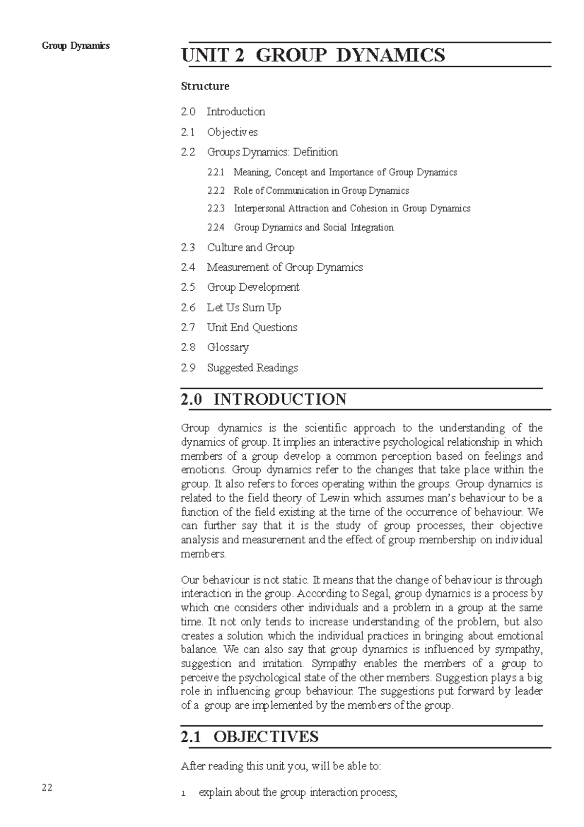 Unit-2 - GOOD - UNIT 2 GROUP DYNAMICS Structure 2 Introduction 2 Objectives 2 Groups Dynamics ...