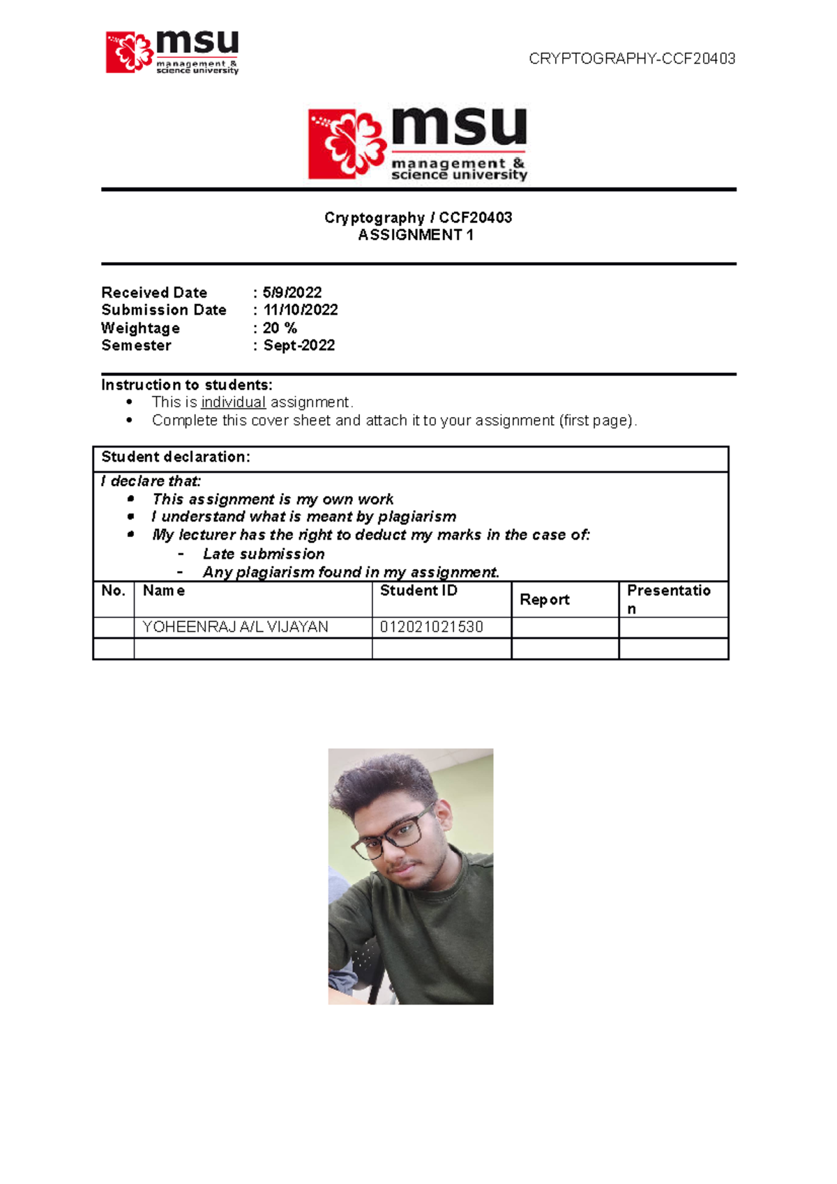 Assignment 2 - Cryptography / CCF ASSIGNMENT 1 Received Date : 5/9/ Submission Date : 11/10 ...