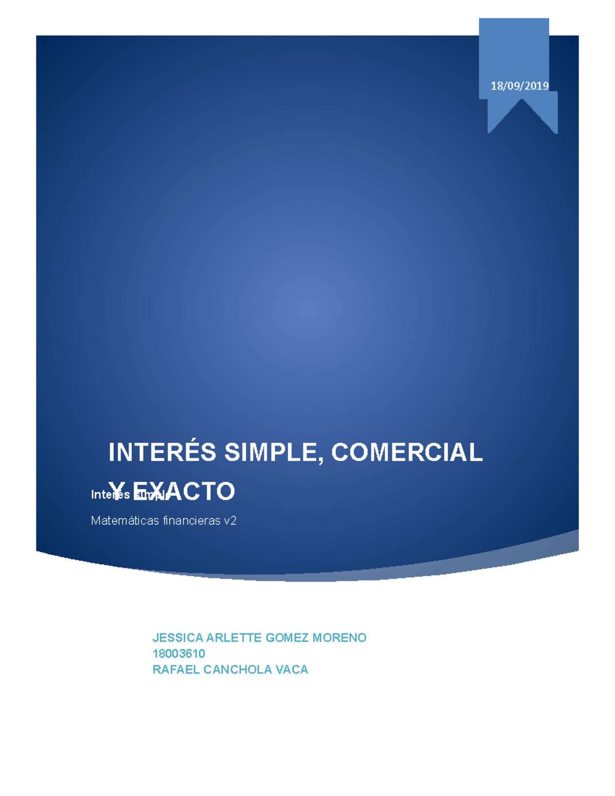 interes simple comercial exacto - INTERÉS SIMPLE, COMERCIAL Y EXACTO 18 ...